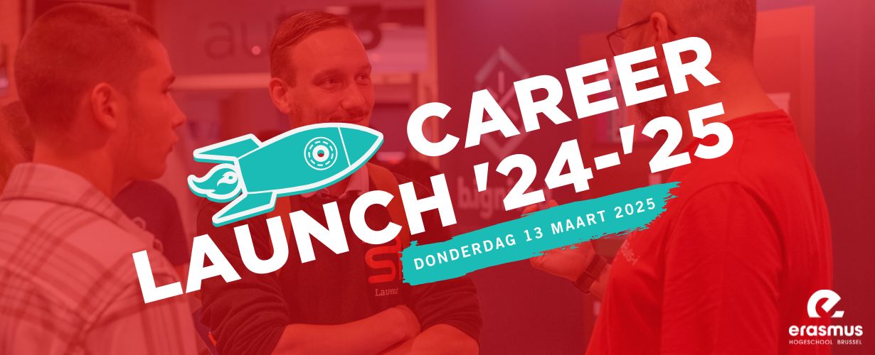 Career Launch 2025 - voorinschrijving | Erasmushogeschool Brussel